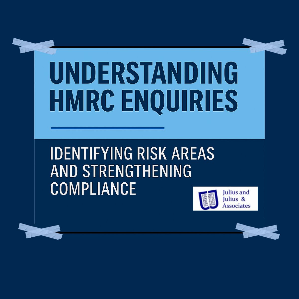 Understanding HMRC Enquiries: Identifying Risk Areas and Strengthening ...